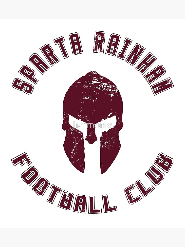 "SPARTA RAINHAM FOOTBALL CLUB" Art Print by harmonks | Redbubble