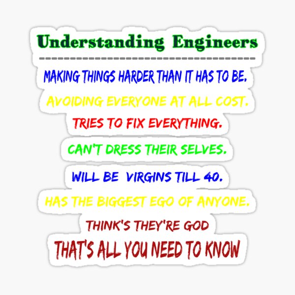 "understanding engineers" Sticker by danielstrange3 | Redbubble