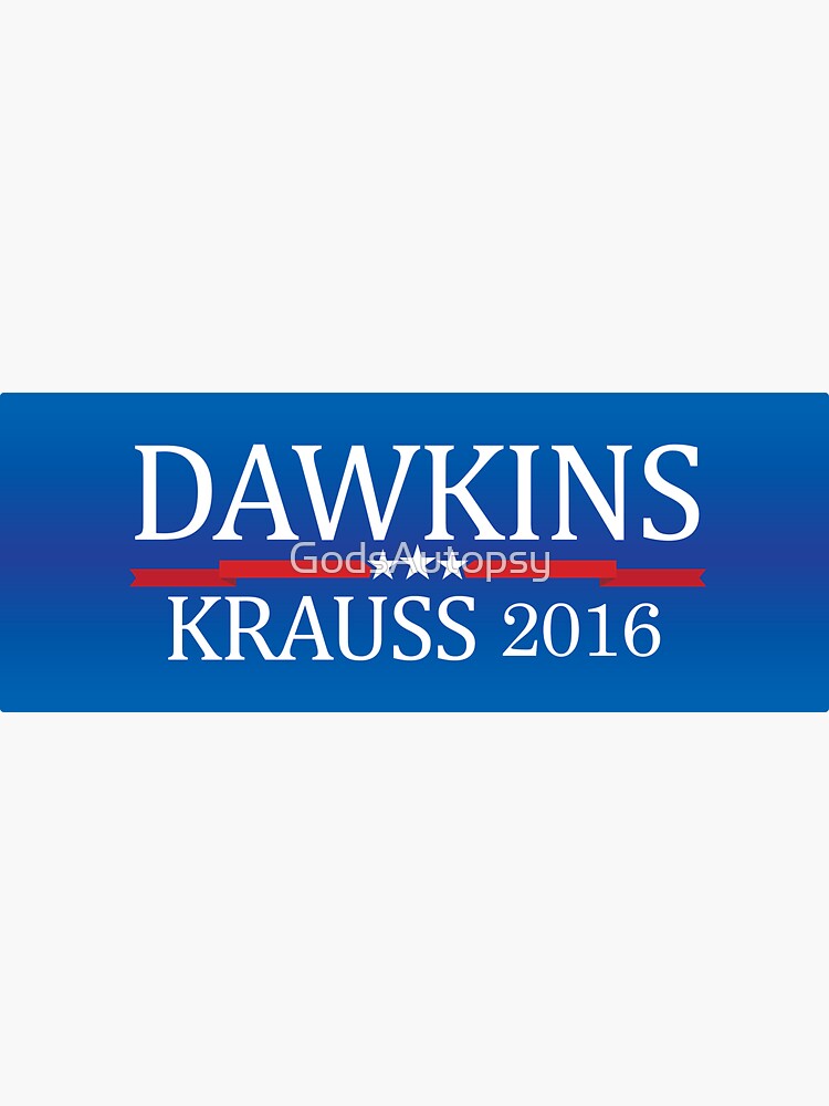 "Dawkins Krauss 2016" Sticker by GodsAutopsy | Redbubble
