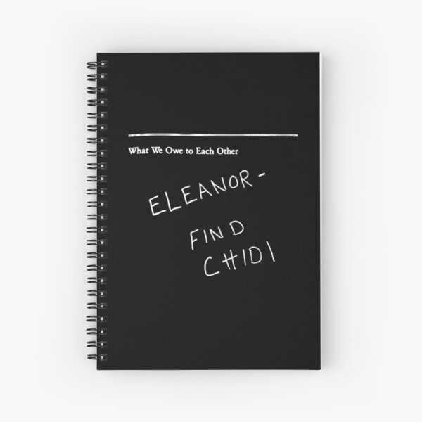 "What We Owe To Each Other. Eleanor find Chidi" Journal for Sale by ...