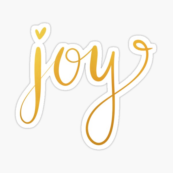 "joy (gold handlettering)" Sticker for Sale by DesignByJennyyy | Redbubble
