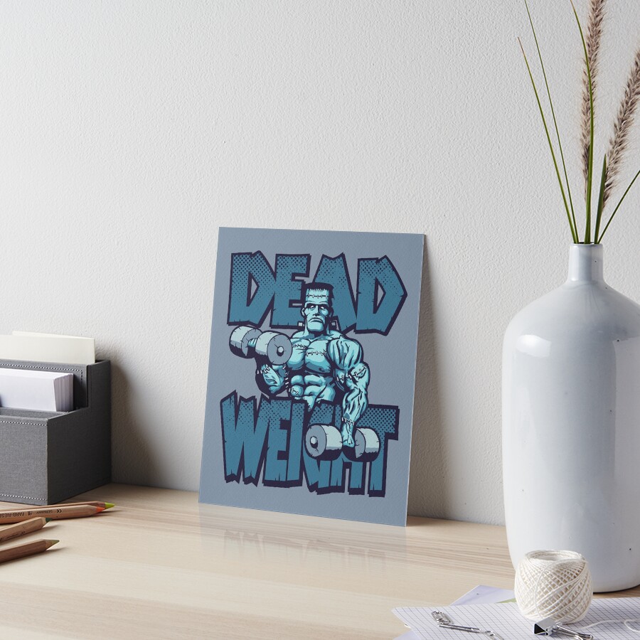 "Halloween Workout Dead Weight Frankenstein Bodybuilder" Art Board ...