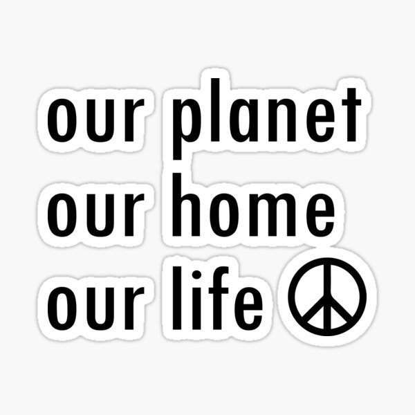 "Awareness quote, save our planet" Sticker for Sale by MissDewi | Redbubble