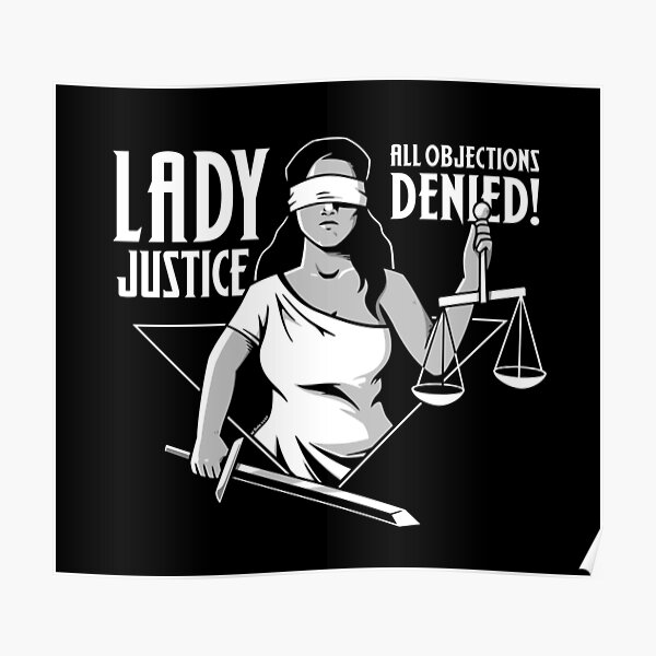 "Lady Justice" Poster for Sale by wloem | Redbubble