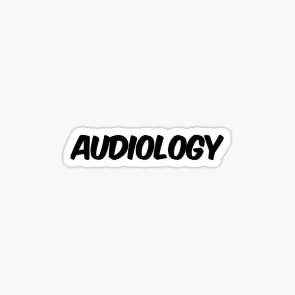 "Audiology" Sticker by Artistive | Redbubble