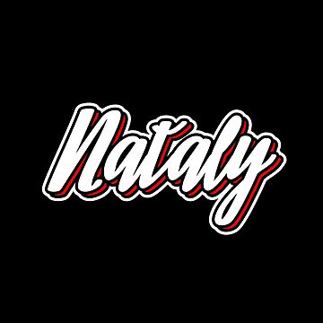 "Nataly first name - hand lettering design" Sticker by sulies | Redbubble