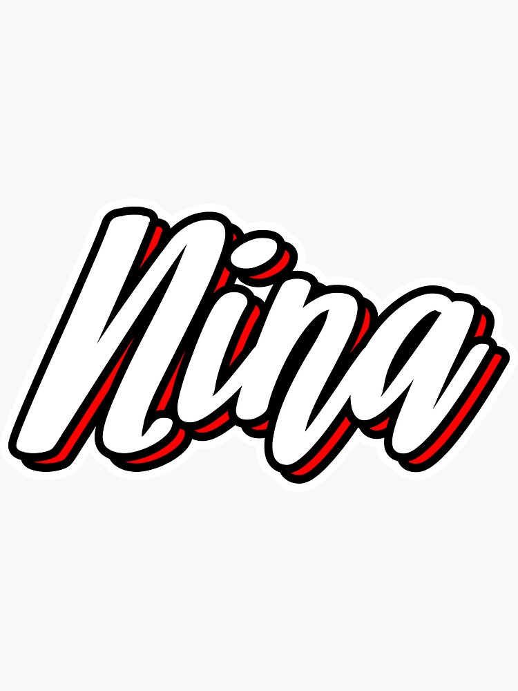 "Nina first name - hand lettering design" Sticker for Sale by sulies ...