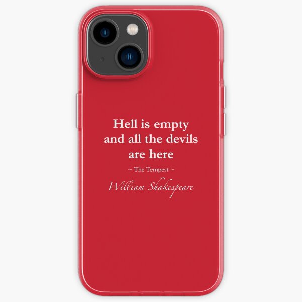 "William Shakespeare Quote - Hell is empty and all the devils are here ...