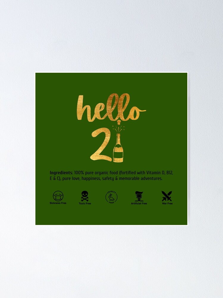 "GOLD HELLO 21 YEAR CELEBRATION INGREDIENTS " Poster by Yasminahj93 ...