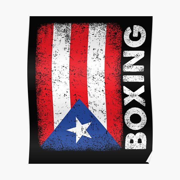 "Puerto Rico flag boxing vintage" Poster by JohnnyQuit256 | Redbubble