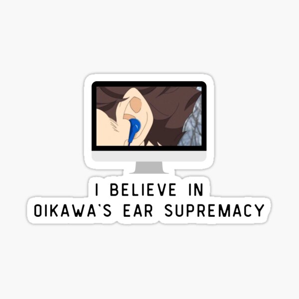 Pegatina «Oikawa Ear: creo en la supremacía del oído de oikawa» de ...
