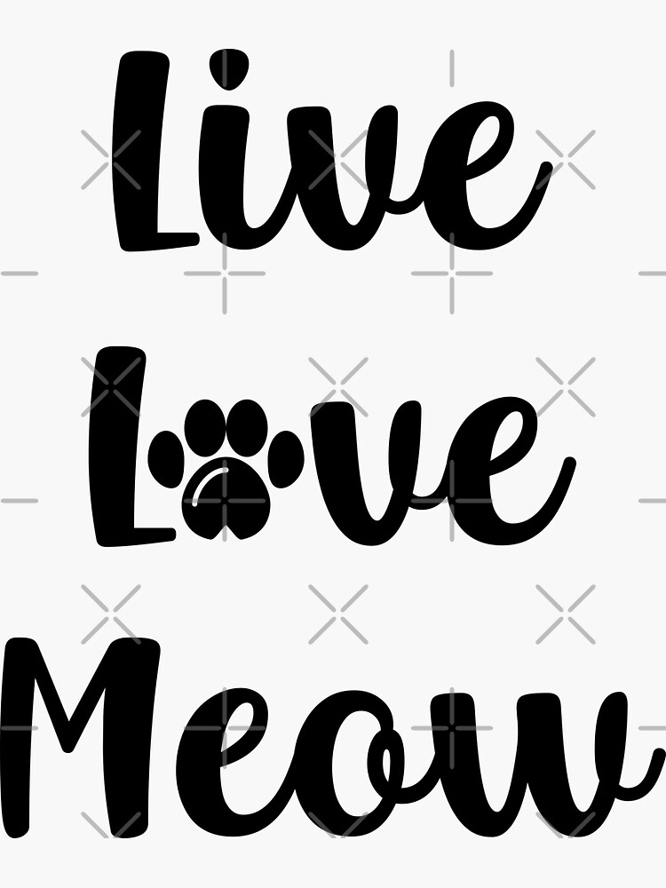 "Live Love Meow Sticker Pack" Sticker for Sale by ChelleCreate | Redbubble
