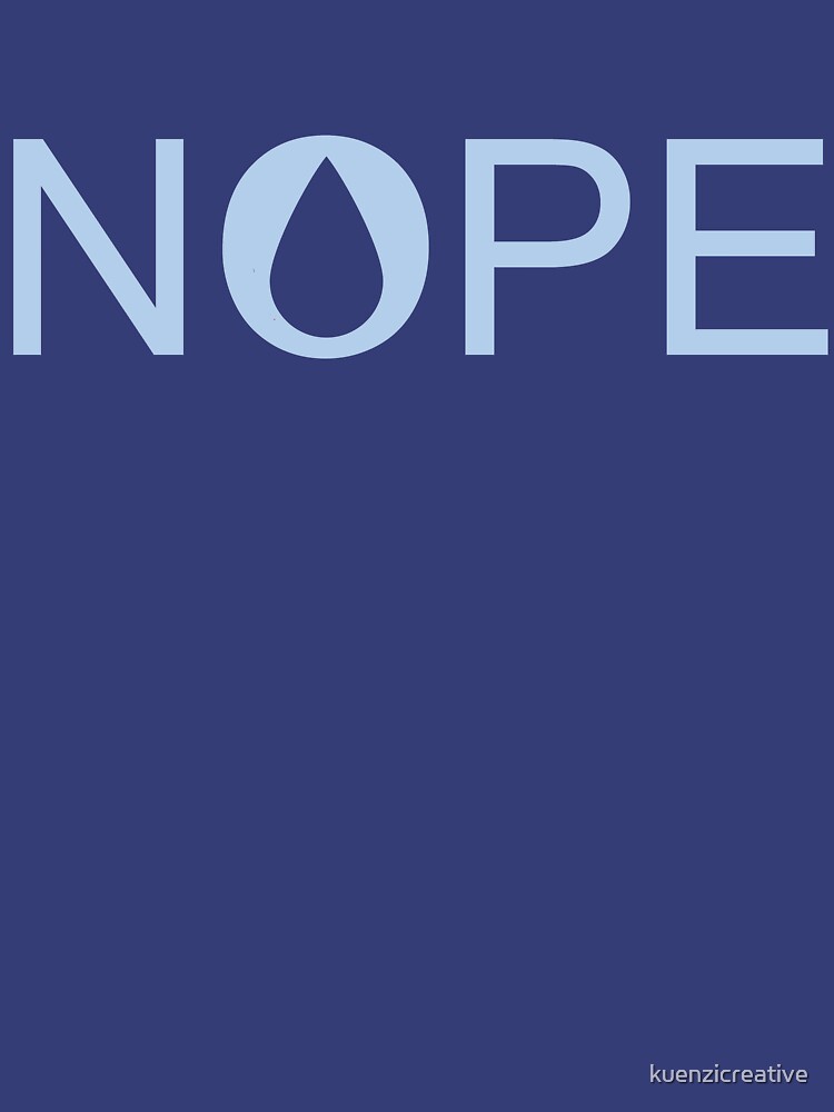 "NOPE - MTG Mono Blue" T-shirt by kuenzicreative | Redbubble