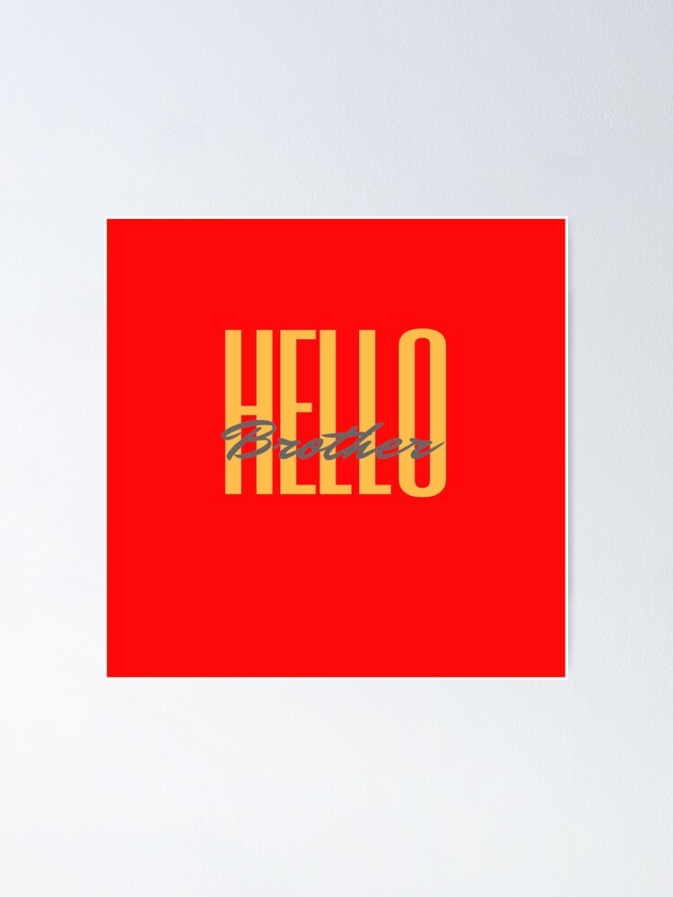 "Hello Brother From TVD In Yellow" Poster by Indra007 | Redbubble