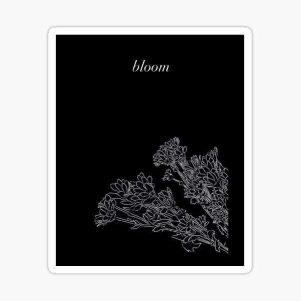 "Bloom - Floral art aesthetic (Troye Sivan inspired)" Sticker by ...