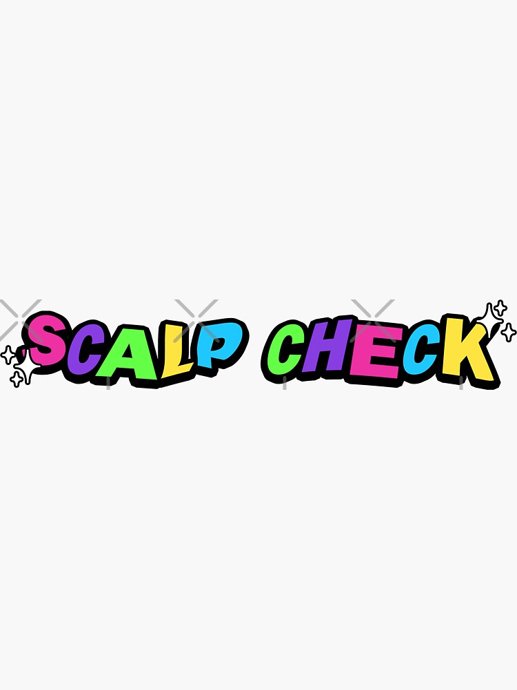 "scalp check (freakshow pack)" Sticker for Sale by jennagardnerr ...