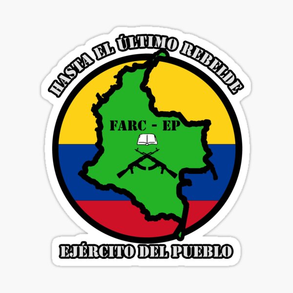 "FARC - Hasta El Ultimo Rebelde - Ejercito Del Pueblo - Colombia ...