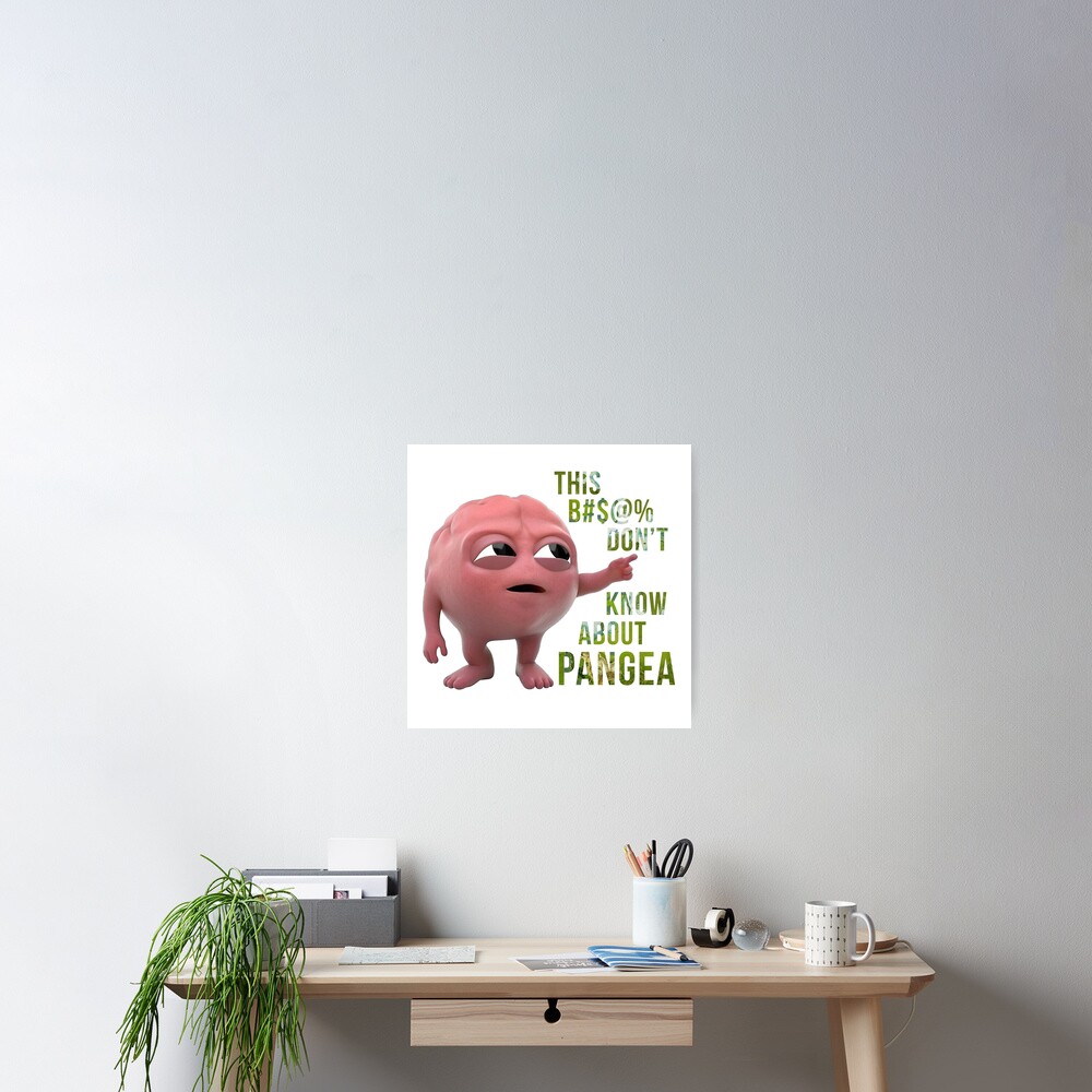 "Lil Dicky Brain This B#$@% Don't Know About Pangea" Poster by ...