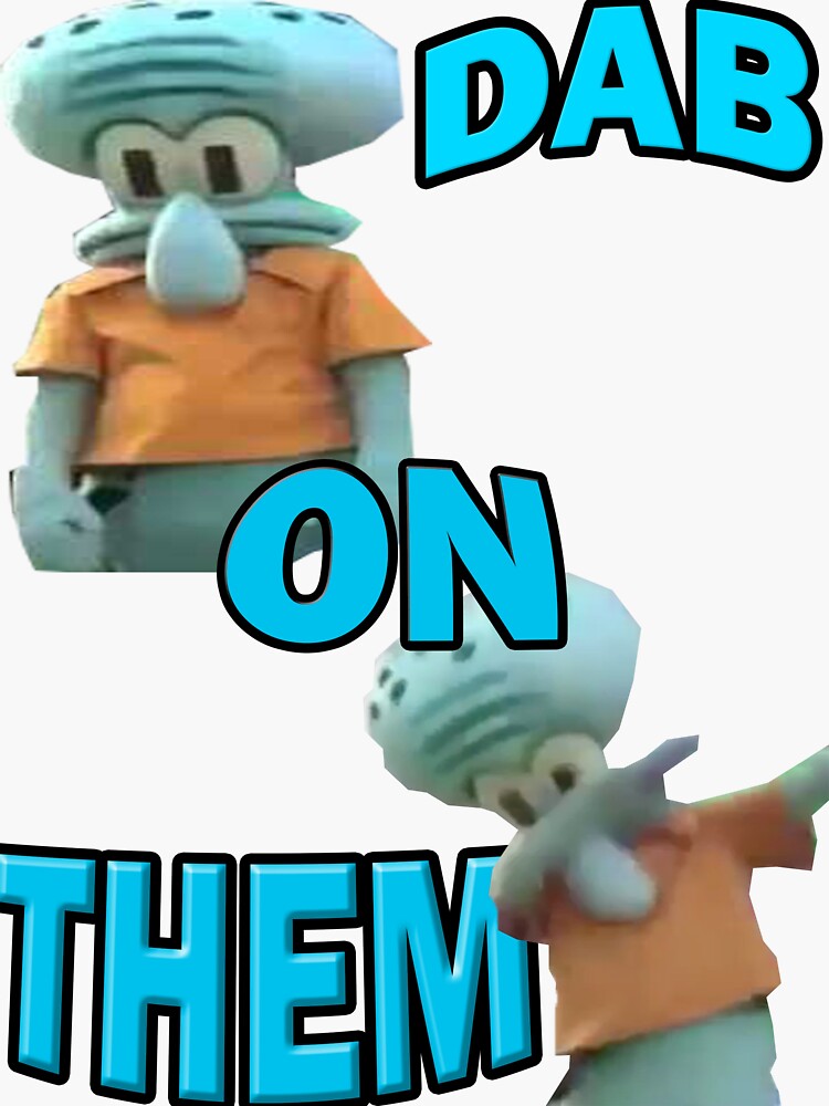 "Squidward DAB" Sticker for Sale by mrlaugh | Redbubble