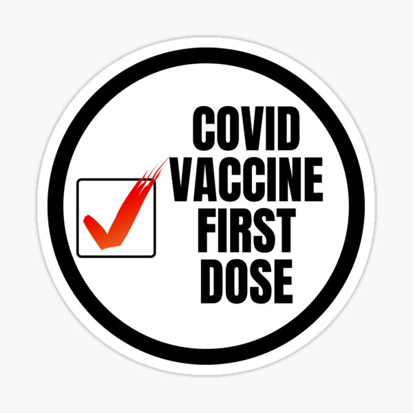 "Covid vaccine first dose check mark" Sticker for Sale by stelsanc ...