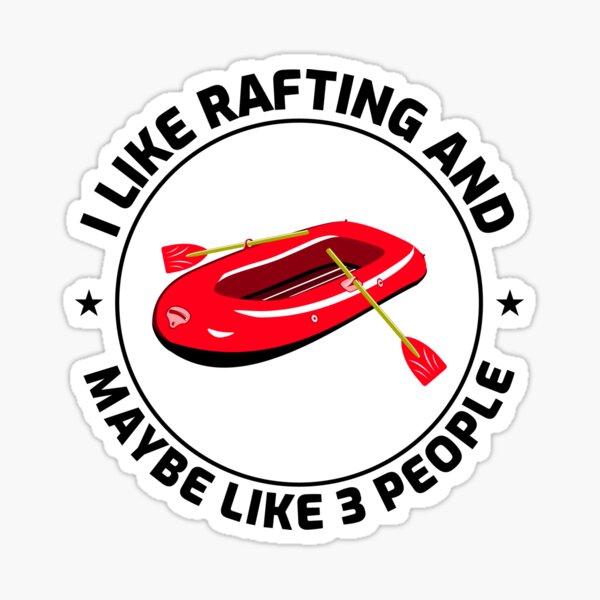 "Rafting Team Raft White Water Rafter Paddle Gift" Sticker for Sale by ...