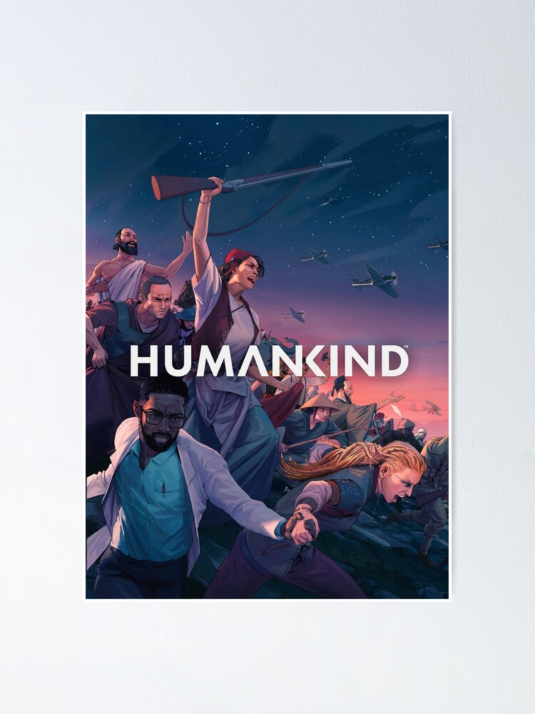 "Humankind" Poster by TorresDav | Redbubble