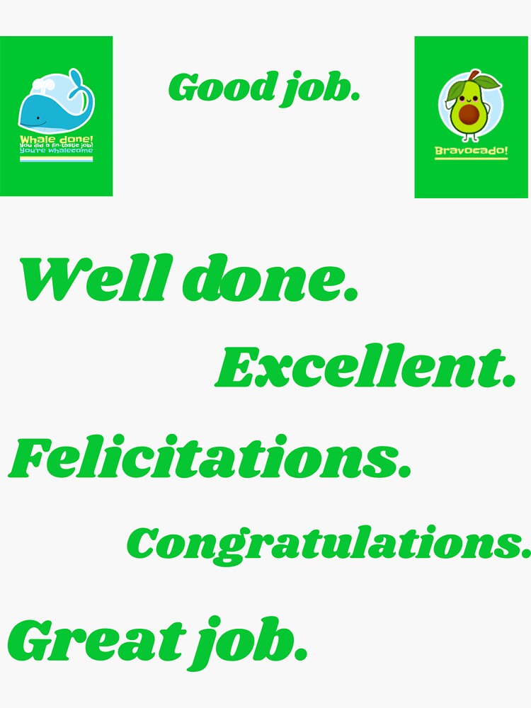 "Good job pack." Sticker for Sale by CocoAndMore | Redbubble