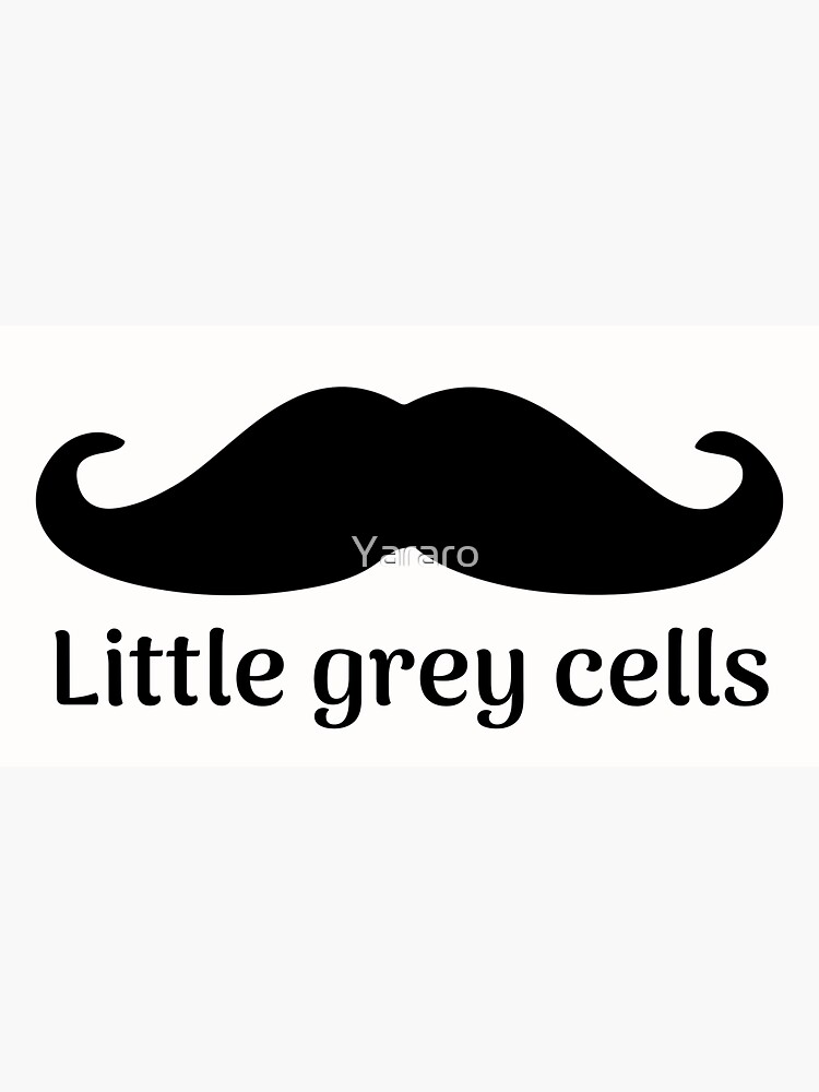 "Hercule Poirot mustache. Little gray cells" Sticker by Yararo | Redbubble