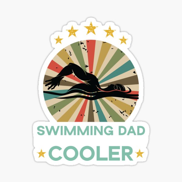 "Swimming Dad Like a Regular Dad But Cooler | Vintage Swim Dad, Father ...