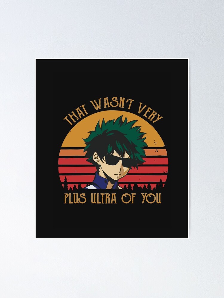"My Hero Academia Go Beyond Plus Ultra" Poster for Sale by animexgaming ...