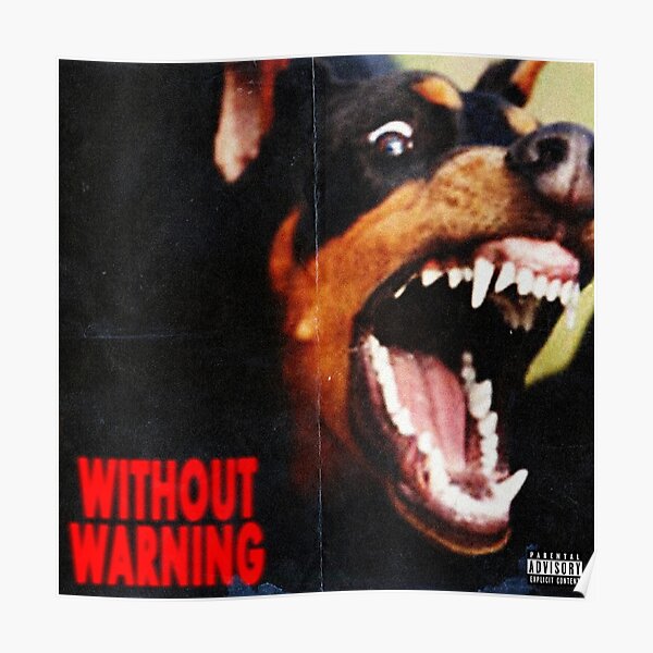 Without Warning Posters | Redbubble