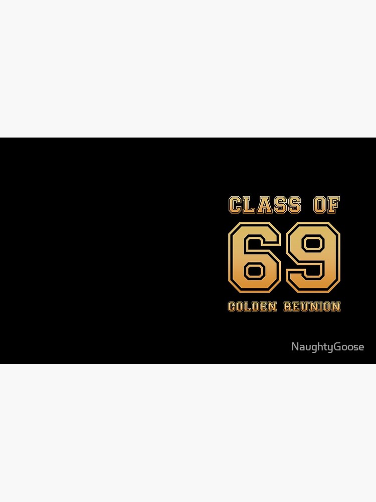 "Class of 69 1969 class reunion 50th golden reunion" Coffee Mug for ...
