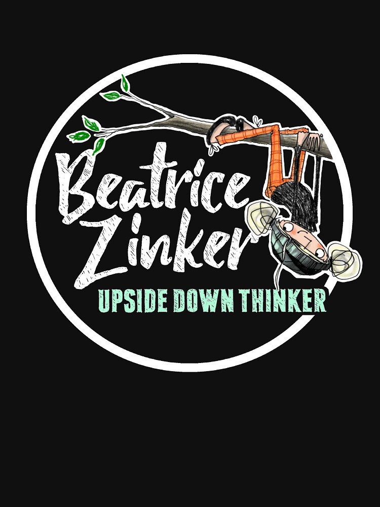 T-shirt « Beatrice Zinker, T-Shirt Penseur à l'envers + Marchandises ...