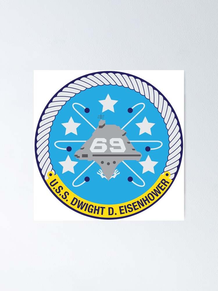 "USS Dwight D. Eisenhower (CVN-69) Navy Patch" Poster for Sale by ...