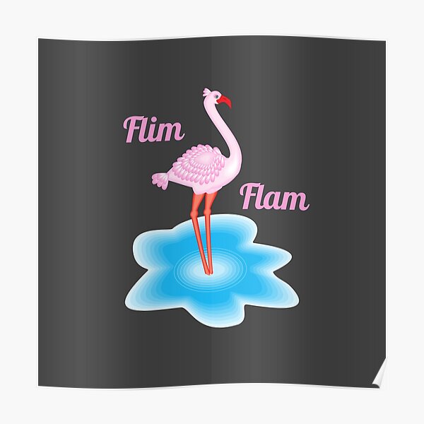 "FLIMFLAM Cute Flamingo" Poster by Biydenyus1 | Redbubble