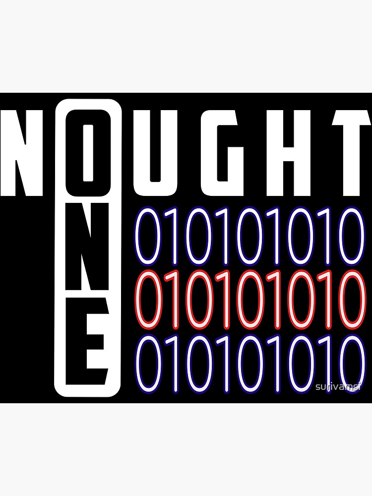 "nought one" Art Print by surivamsi | Redbubble