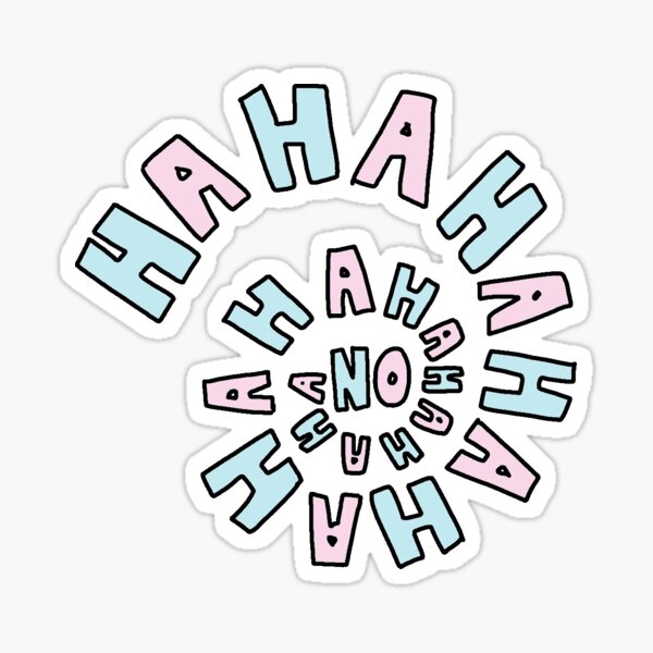 Hahaha Stickers | Redbubble