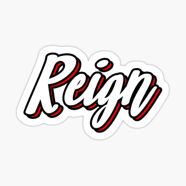 "Reign first name - hand lettering design" Sticker for Sale by sulies ...