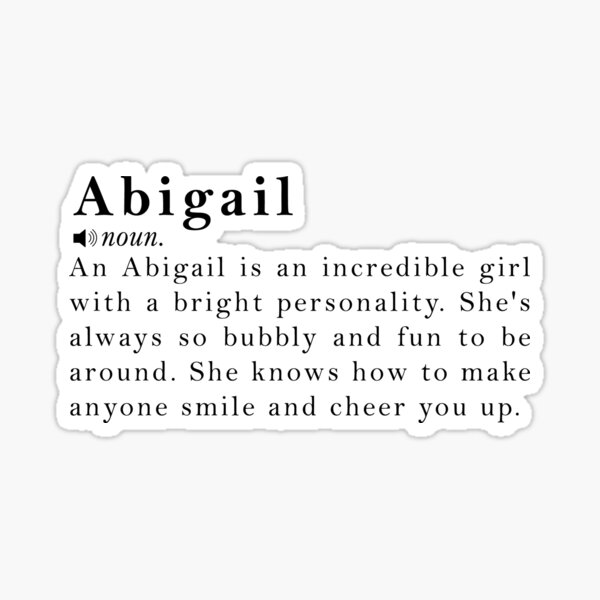 "Abigail Name Definition Meaning" Sticker for Sale by peachyline ...