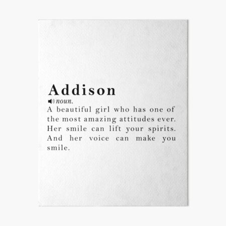 "Addison Name Definition Meaning" Art Board Print for Sale by peachyline | Redbubble