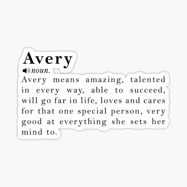 "Avery Name Definition Meaning" Sticker for Sale by peachyline | Redbubble