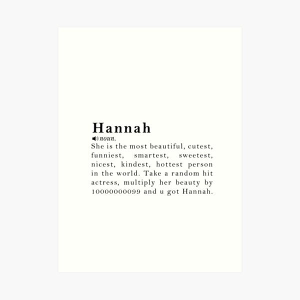 "Hannah Name Definition Meaning" Art Print for Sale by peachyline ...