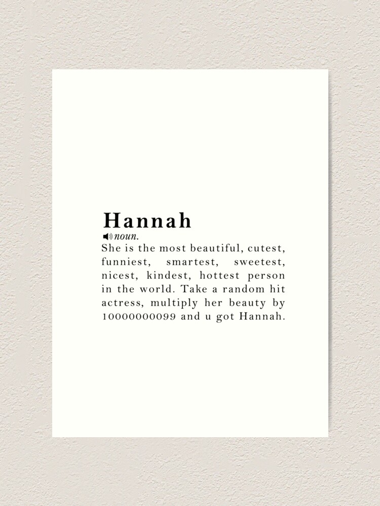 "Hannah Name Definition Meaning" Art Print for Sale by peachyline ...