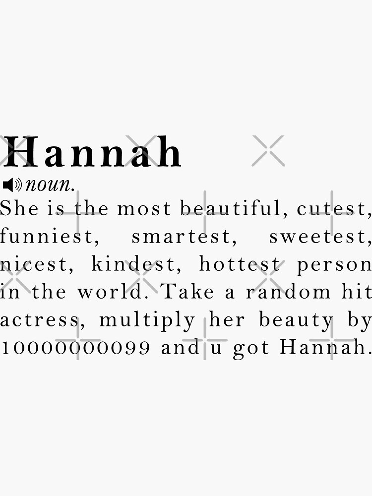 "Hannah Name Definition Meaning" Sticker for Sale by peachyline | Redbubble