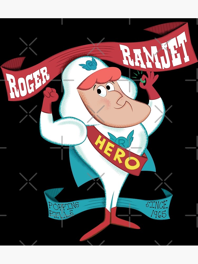 "Roger Ramjet - hero of our nation" Poster by GraficBakeHouse | Redbubble