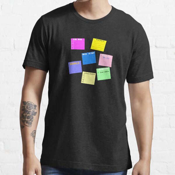 "STICKY NOTES" T-shirt for Sale by EnchantedDreamr | Redbubble | to do ...