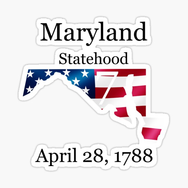 "Maryland 7th State Admitted To The US April 28, 1788" Sticker for Sale ...