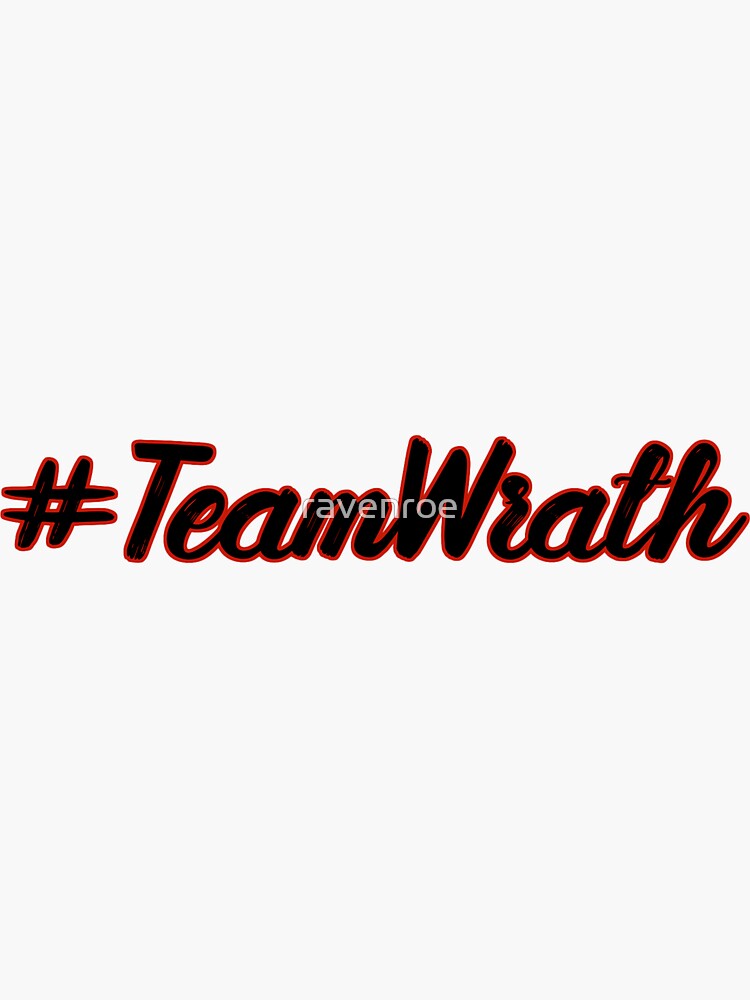 "Team Wrath Red Outline" Sticker for Sale by ravenroe | Redbubble