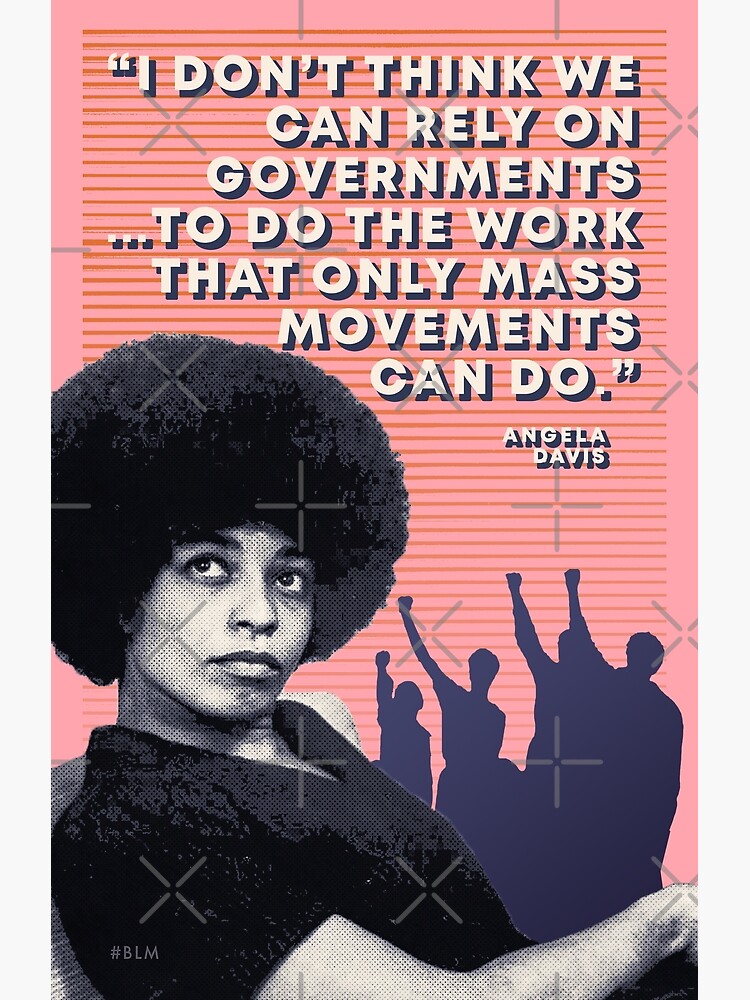 Angela Davis Quote