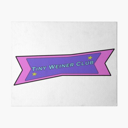"Tiny Weiner Club" Art Board Print for Sale by optimistpark | Redbubble